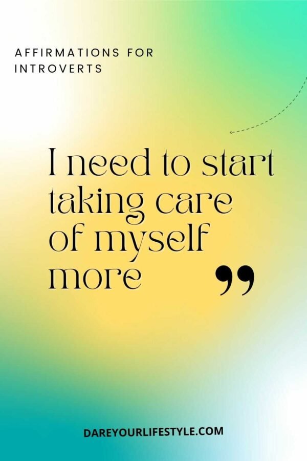 13 Positive Affirmations For Introverts | Dare Your Lifestyle