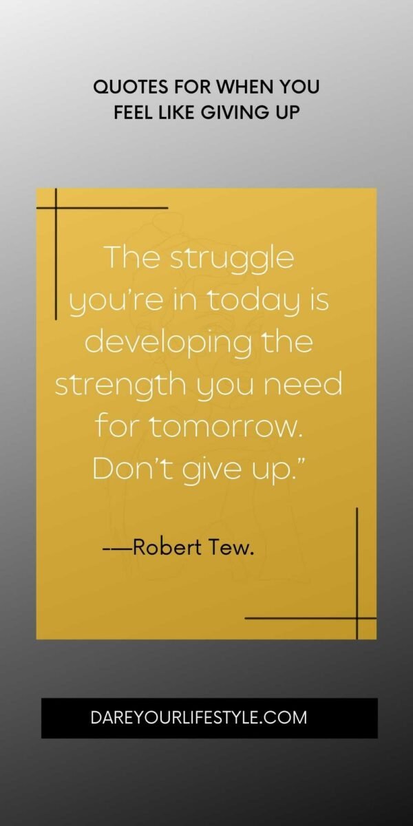 Amazing Feel Like Giving Up Quotes | Dare Your Lifestyle