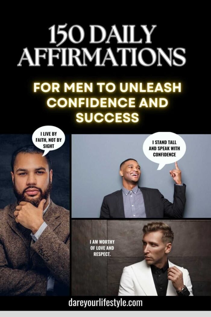 140 Daily Affirmations for Men to Be Confident | Dare Your Lifestyle