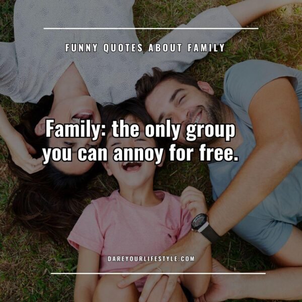 150 Inspirational Family Quotes To Celebrate | Dare Your Lifestyle