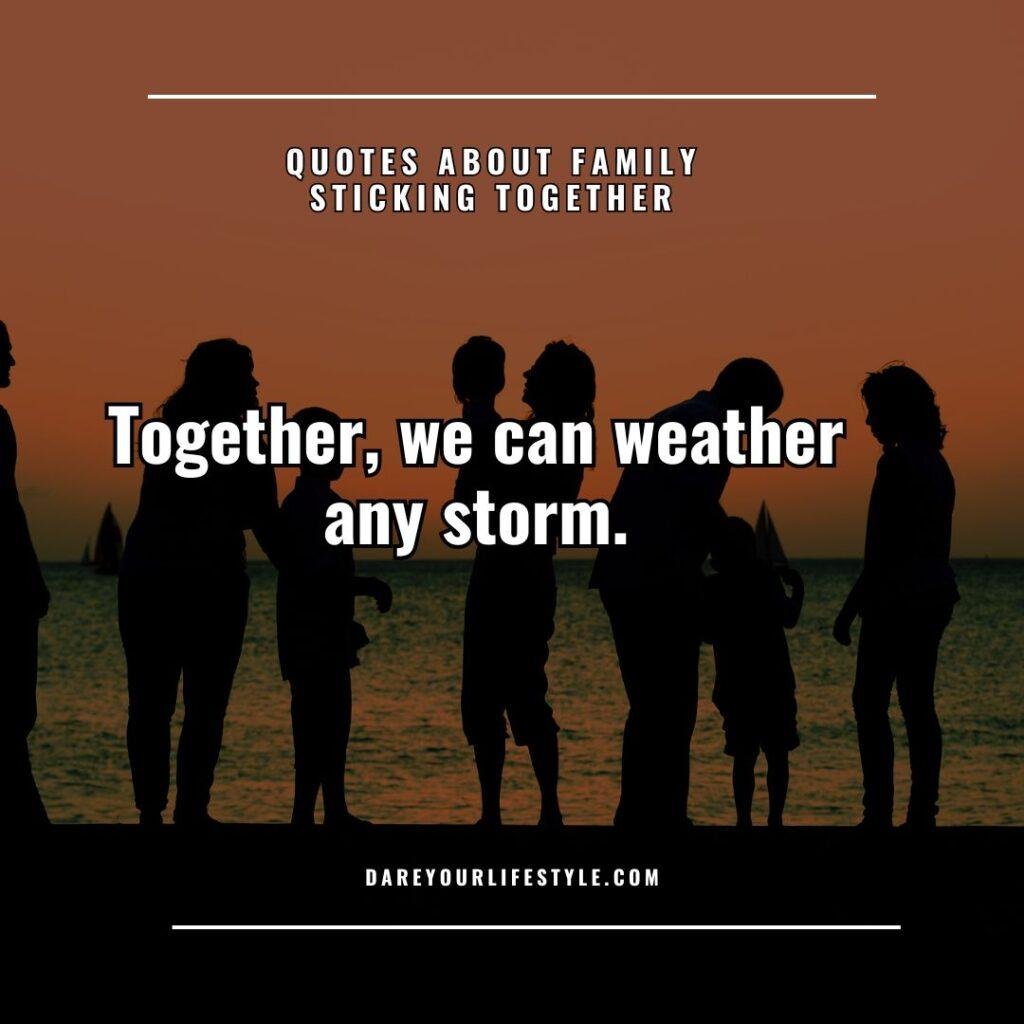 150 Inspirational Family Quotes To Celebrate | Dare Your Lifestyle