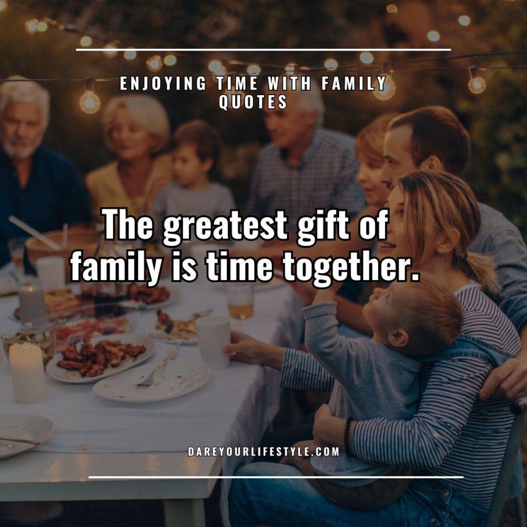 150 Inspirational Family Quotes To Celebrate | Dare Your Lifestyle